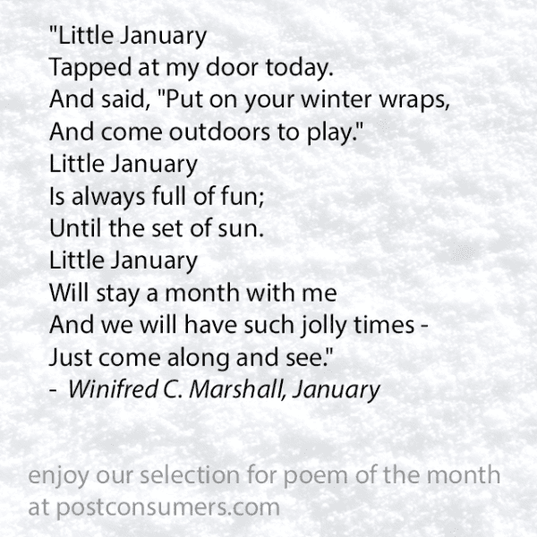 Favorite Postconsumers Winter Poem: January 2017 - Postconsumers